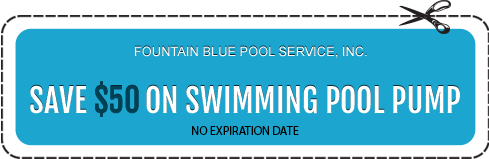 Pool Service Coupons | Fountain Blue Pools